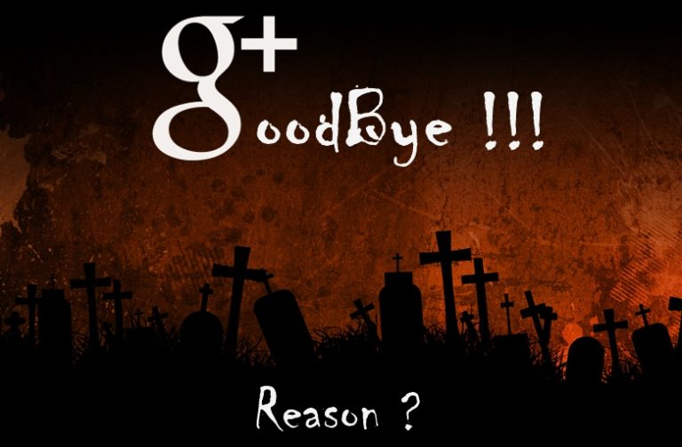 What are the Reasons behind Shutting Down of Google Plus