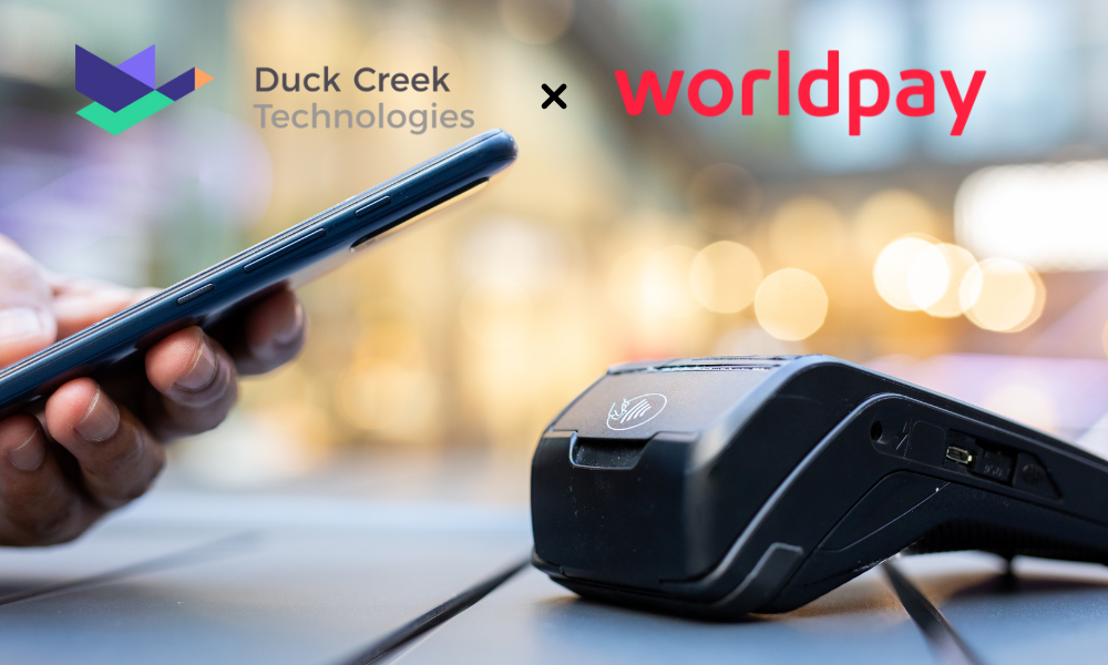 Duck Creek Partners with Worldpay for Payments