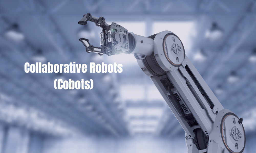 Cobots: A Game Changer for Modern Manufacturing